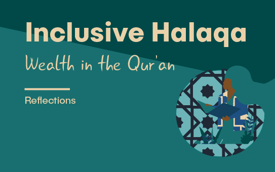 October Halaqa Wealth In The Quran Inclusive Mosque Initiative 